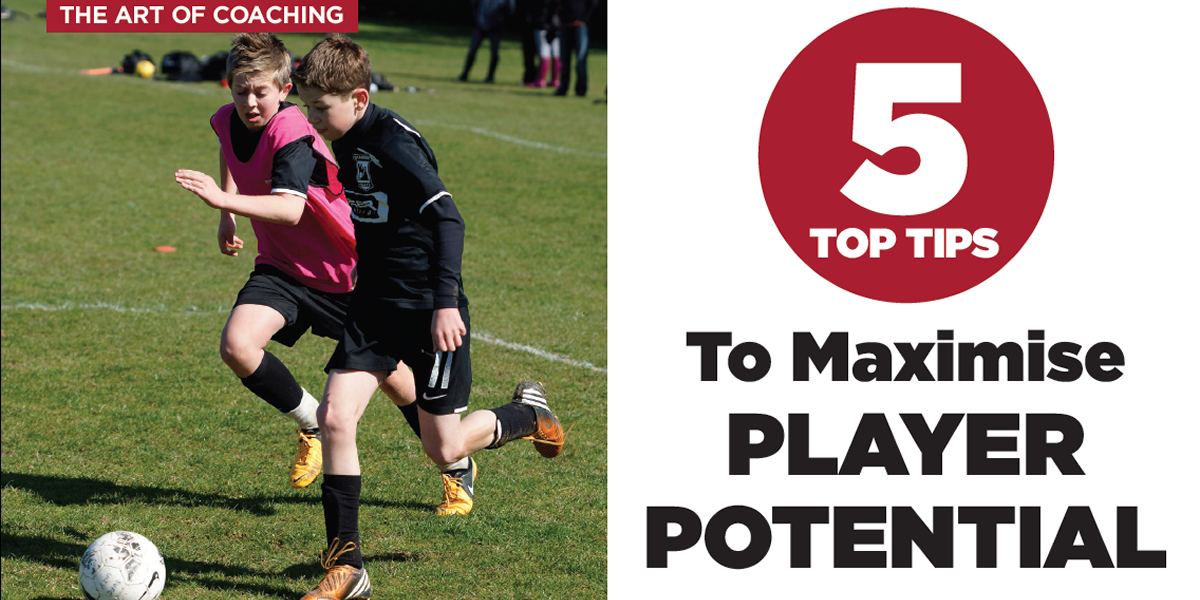 5 Top Tips to Maximize Player Potential - Football & Soccer Coaching ...