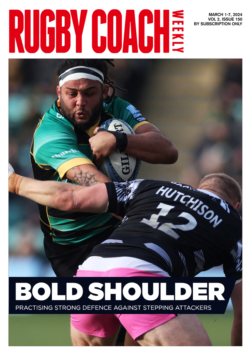 Rugby Coach Weekly - Issue Library - Rugby Coach Weekly Issue 150