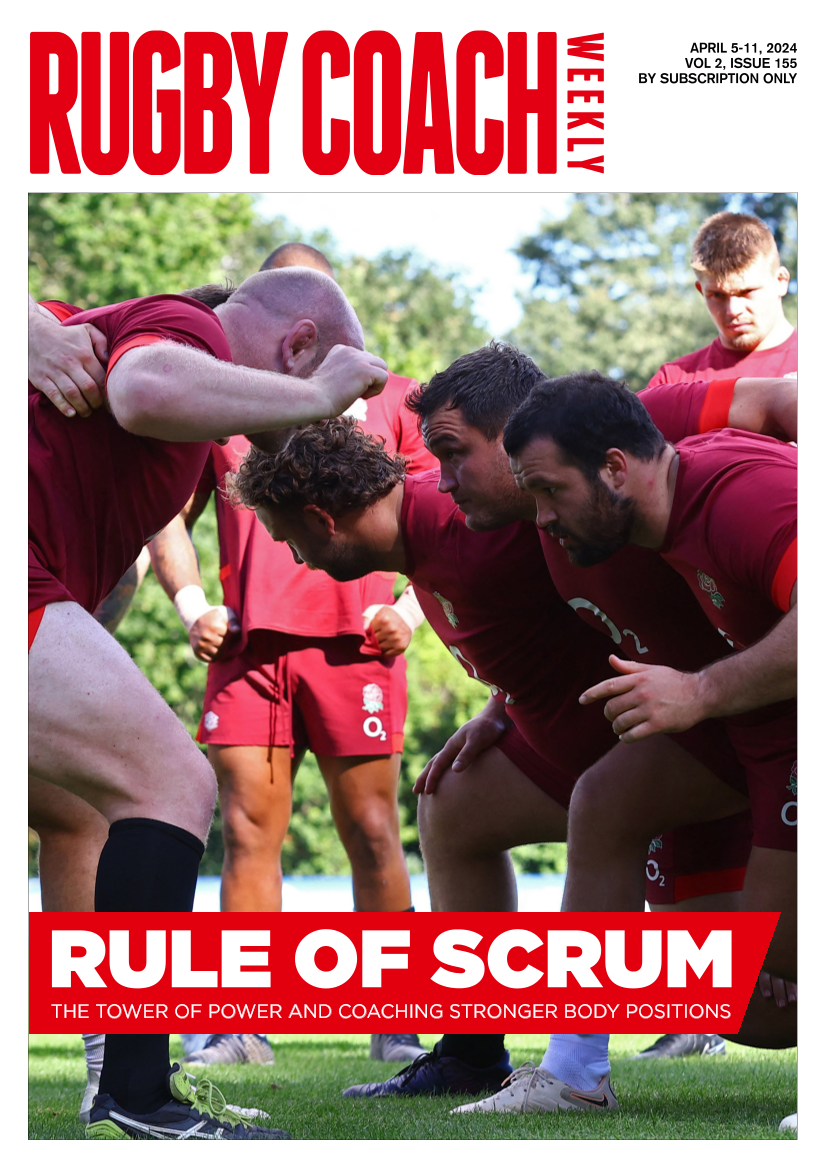 Rugby Coach Weekly - Issue Library - Rugby Coach Weekly Issue 155