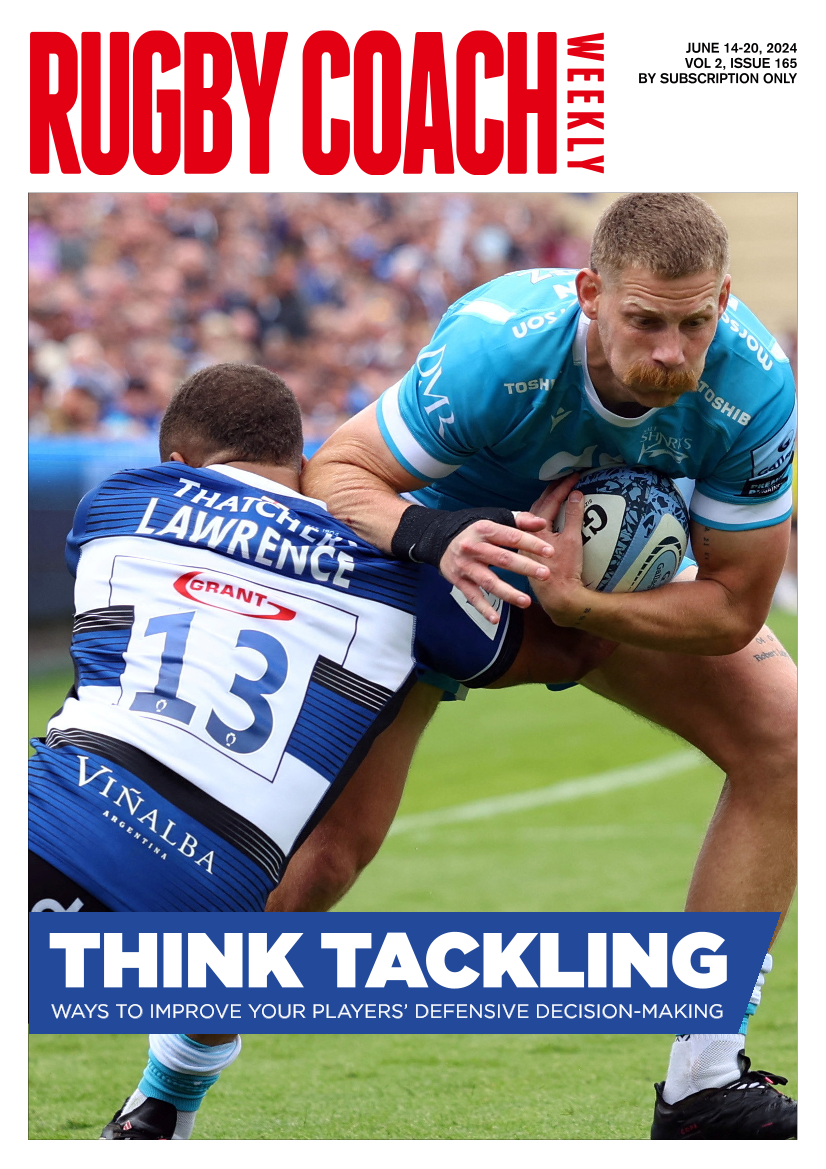 Rugby Coach Weekly - Issue Library - Rugby Coach Weekly Issue 165