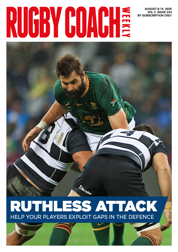 Rugby Coach Weekly - Issue Library - Rugby Coach Weekly Issue 224